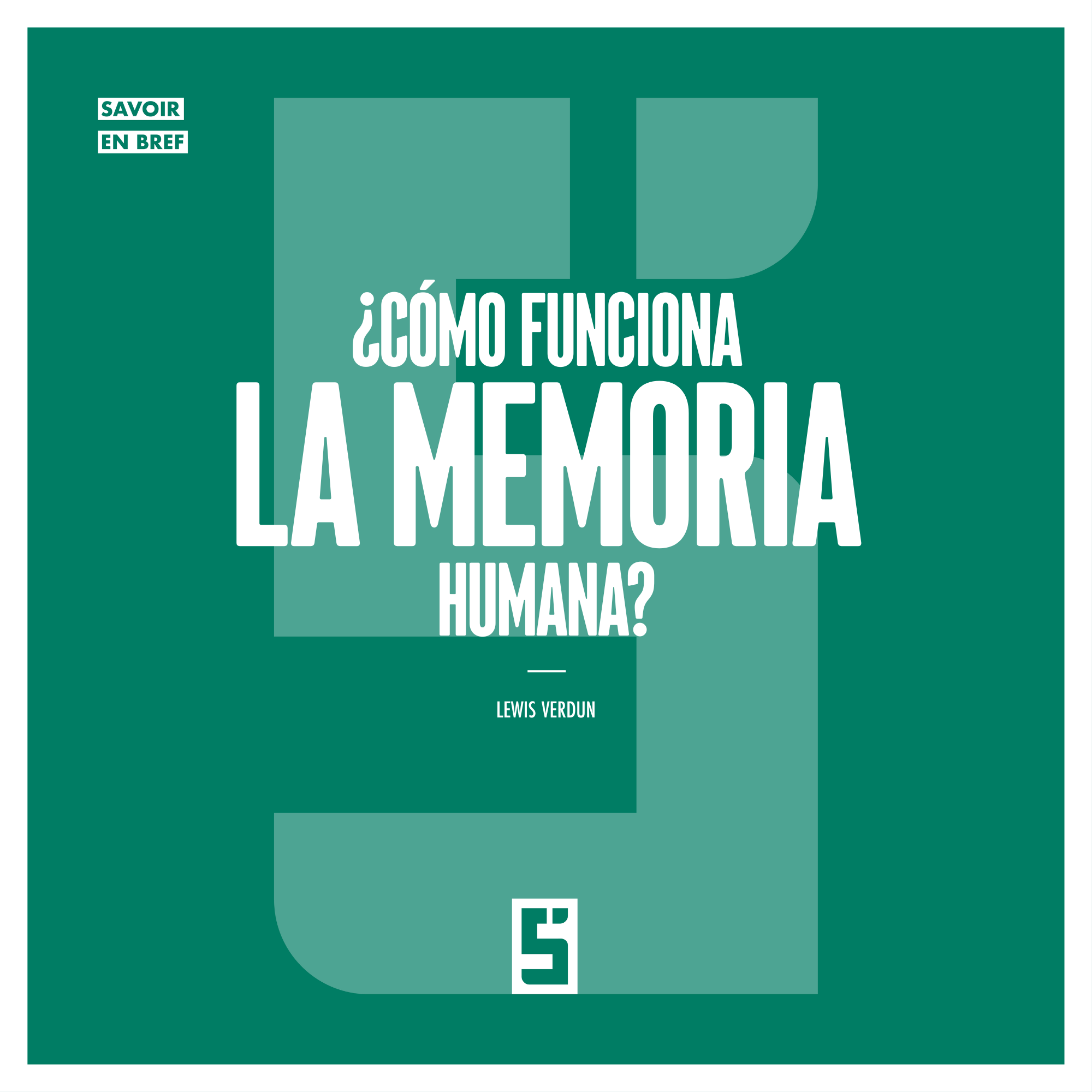 ¿Cómo funciona la Memoria Humana ? - - Léwis Verdun (EAN13 ...